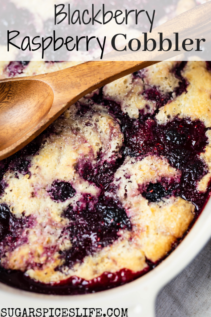 Blackberry Raspberry Cobbler Recipe - Sugar Spices Life