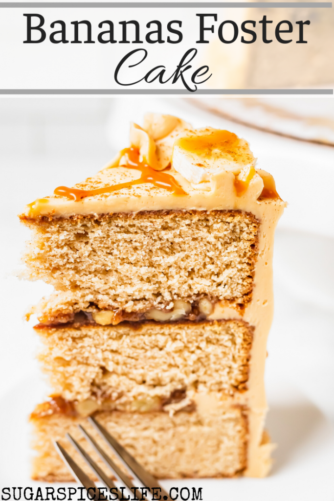 Bananas Foster Cake Recipe - Sugar Spices Life